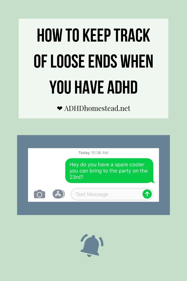 Did you see my email? How to keep track of loose ends with ADHD.