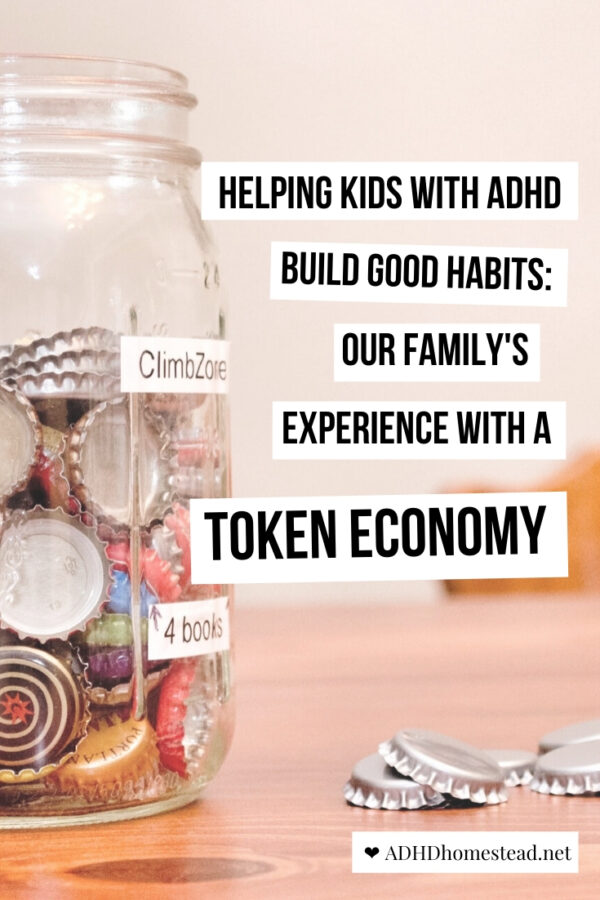 How we're using a token economy to help our kid with ADHD build good habits
