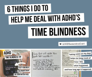 6 things I do to help my ADHD time blindness - The ADHD Homestead